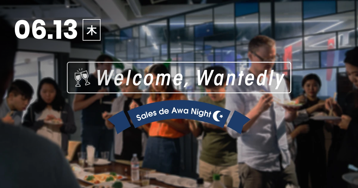 Welcome, Wantedly｜セールスの方向け｜泡で乾杯しませんか？ - Wantedly, Inc.のセールス・事業開発のミートアップ - Wantedly